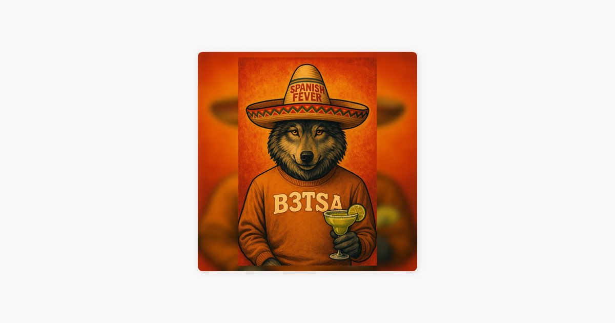 ‎Spanish Fever - Song by B3TSA - Apple Music