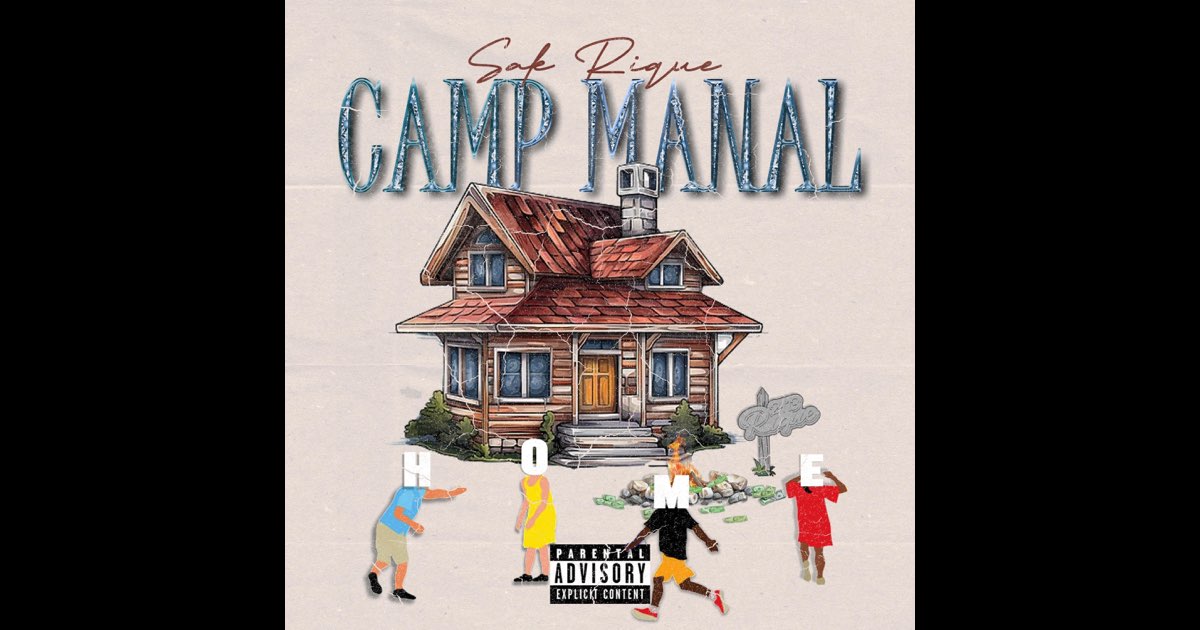 ‎Camp Manal - Album by Sak Rique - Apple Music
