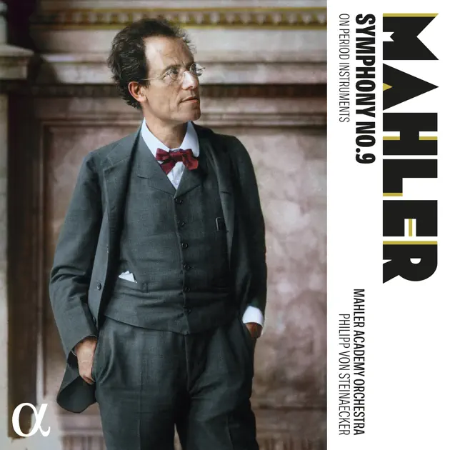 ‎Mahler: Symphony No. 9 on Period Instruments by Mahler Academy ...