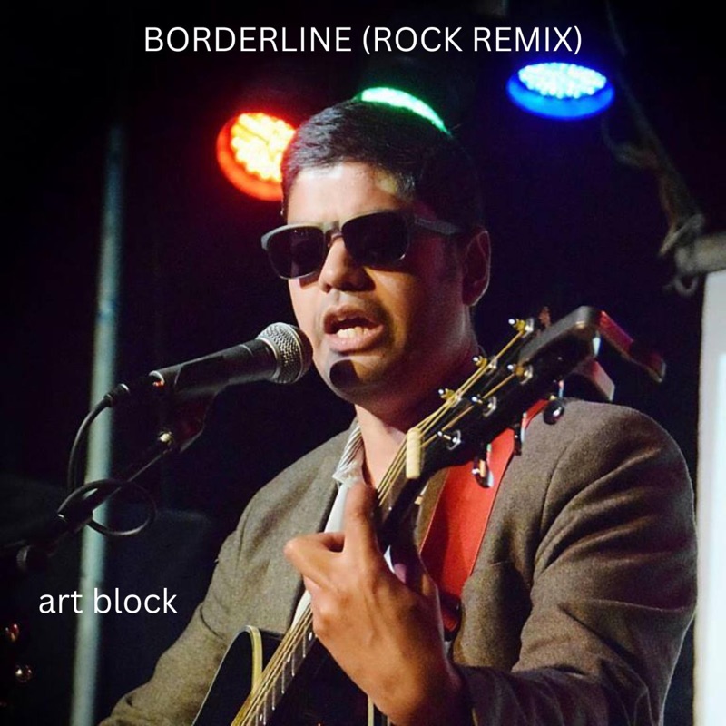 Borderline (Rock Remix) - Art Block: Song Lyrics, Music Videos & Concerts