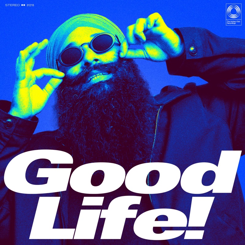 Good Life! - Babbulicious: Song Lyrics, Music Videos & Concerts