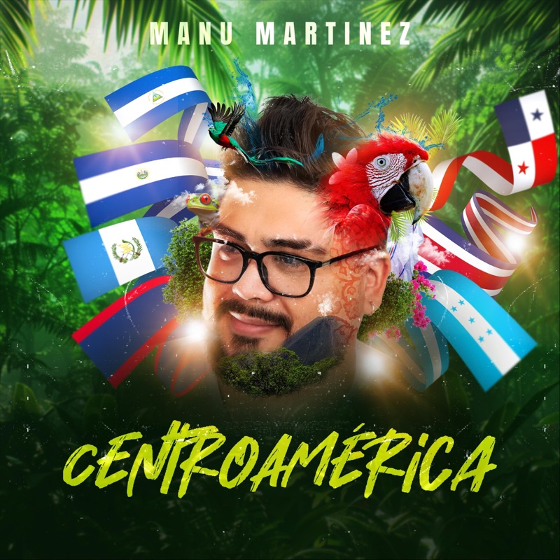 Centroamérica - Manu Martínez: Song Lyrics, Music Videos & Concerts