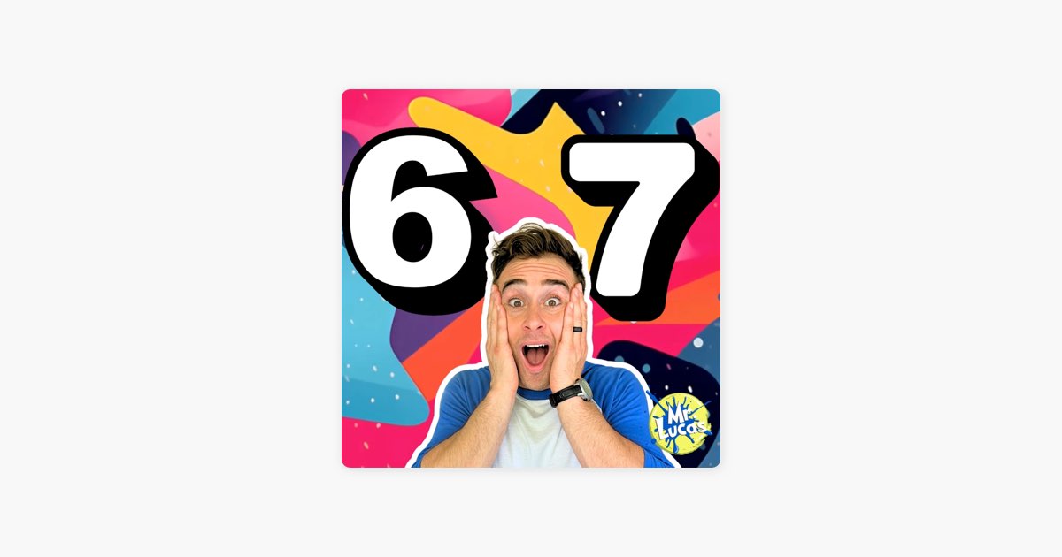 ‎Six Seven - Single - Album by Mr. Lucas Kids - Apple Music