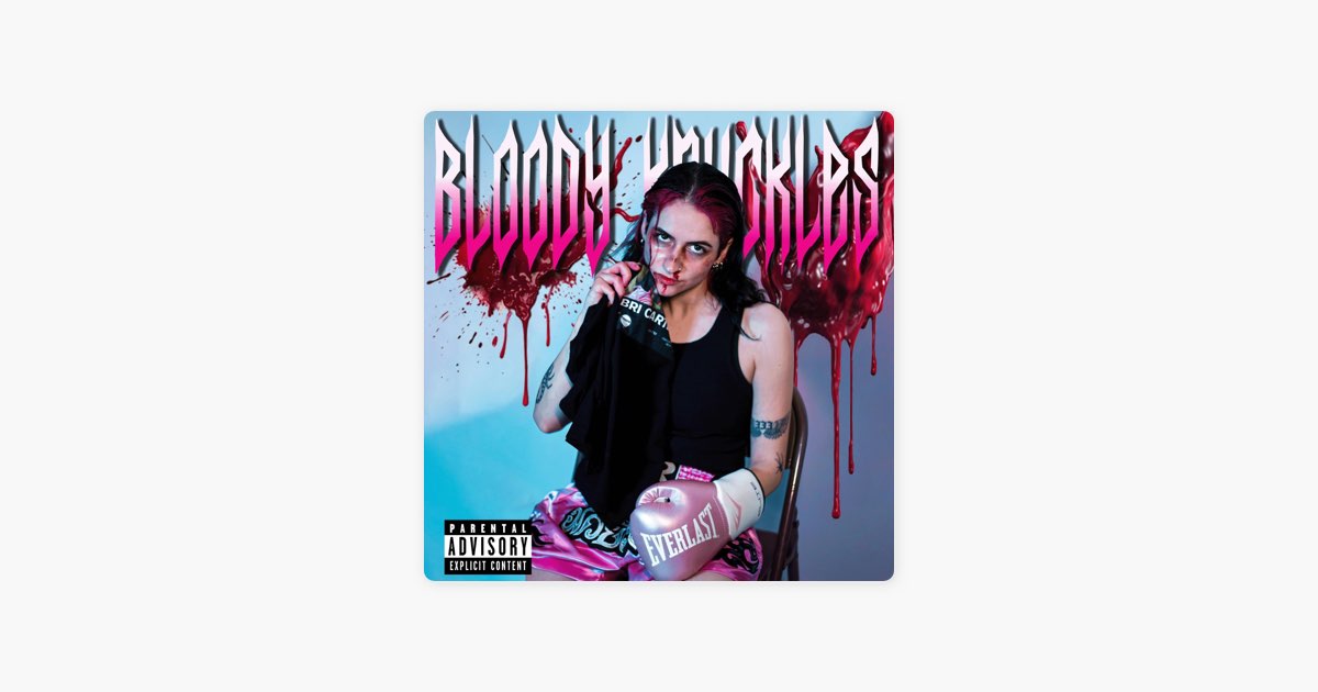 ‎BLOODY KNUCKLES - Song by Bri Carter - Apple Music