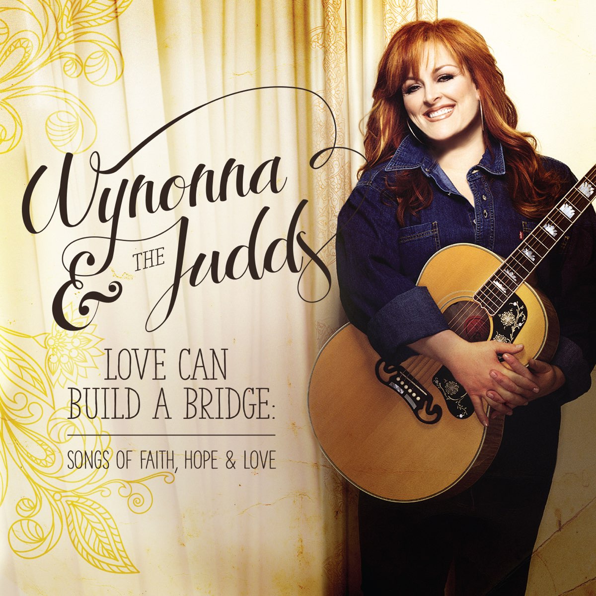 ‎Love Can Build a Bridge: Songs of Faith, Hope & Love - Album by ...