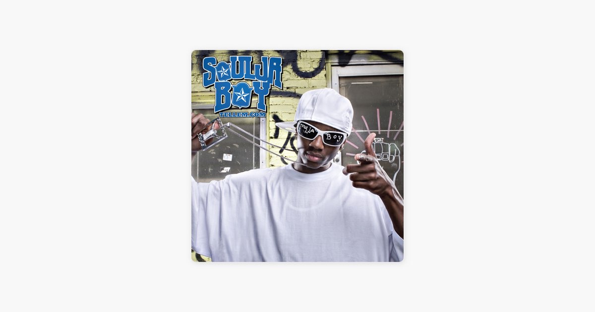 ‎Crank That (Soulja Boy) - Song by Soulja Boy Tell 'Em - Apple Music