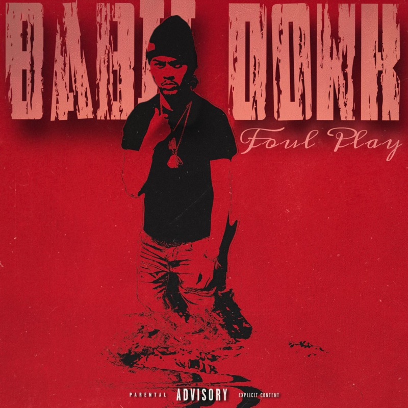 Foul Play - Babii Donk: Song Lyrics, Music Videos & Concerts