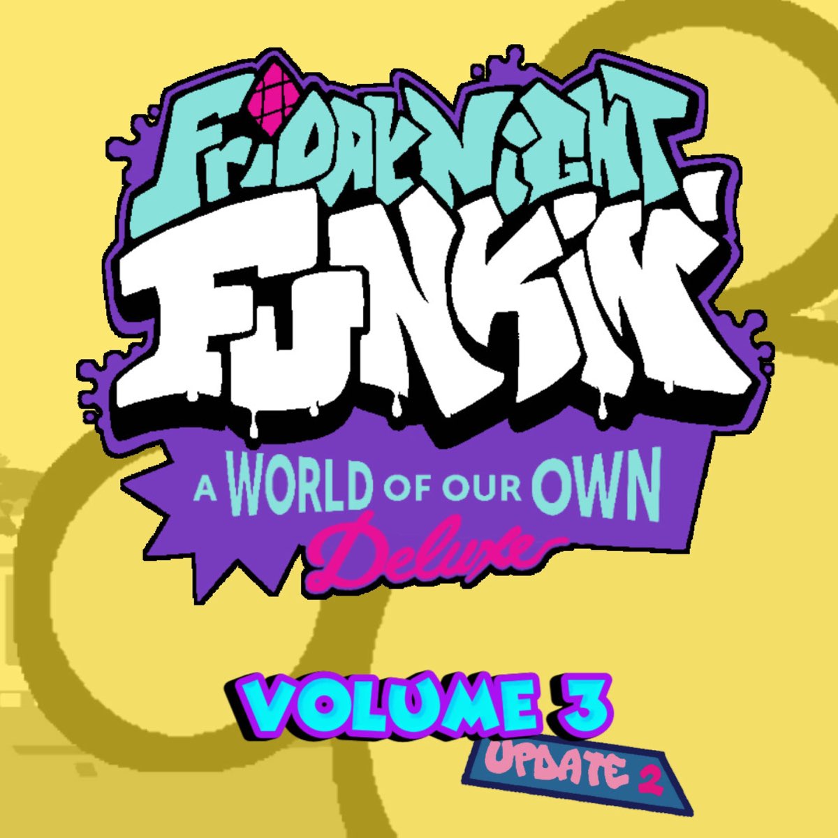 ‎FNF a World of Our Own Deluxe, Vol. 3 (Original Mod Soundtrack ...