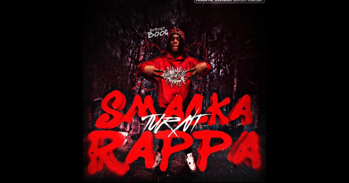 ‎SMACKA TURNT RAPPA - EP - Album by Hopoutboog - Apple Music