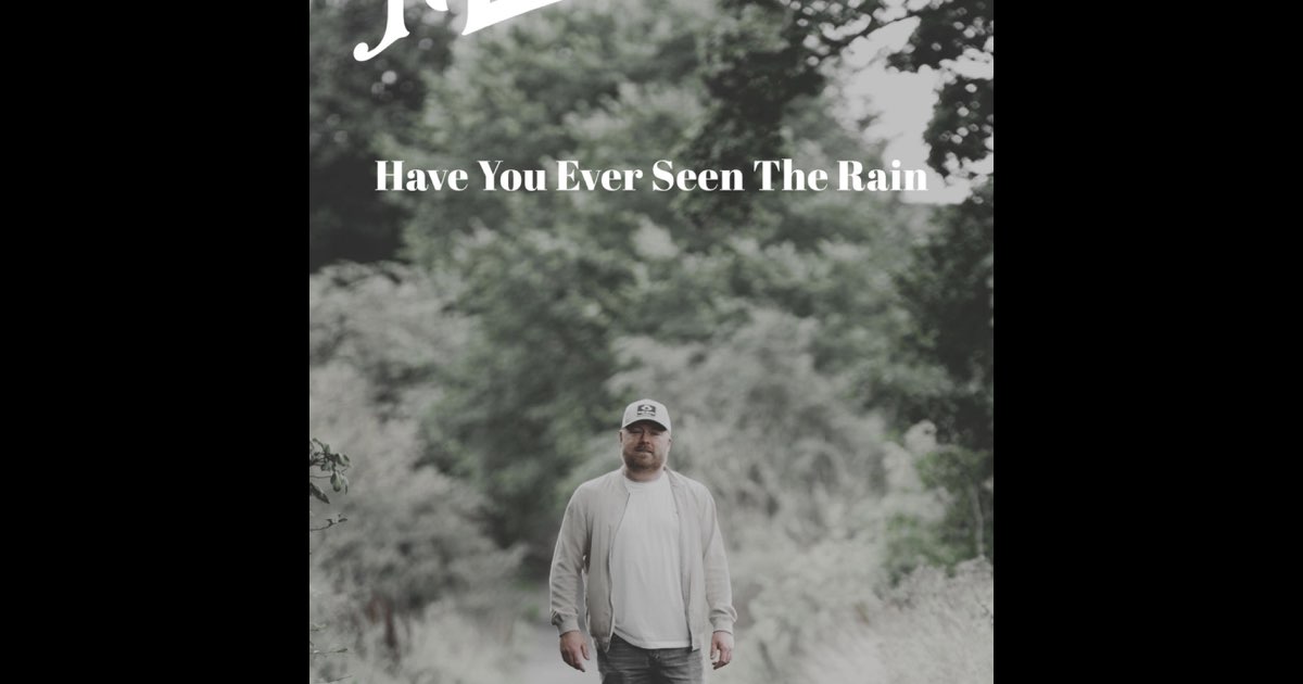 ‎Have You Ever Seen The Rain - Single - Sean Mearnsのアルバム - Apple Music