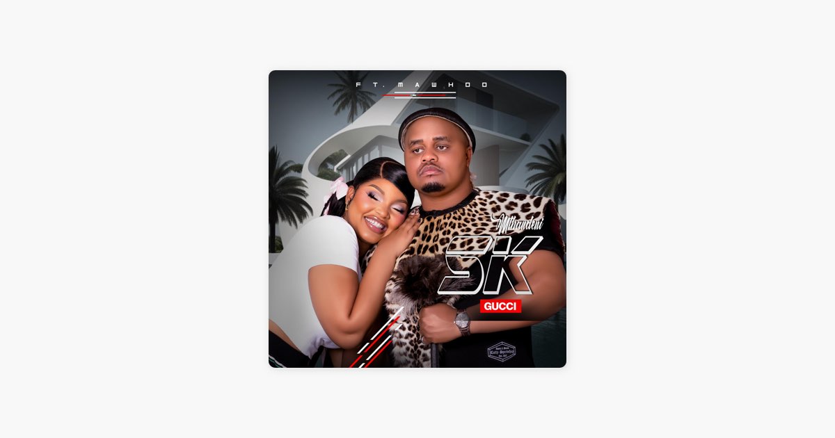 gucci Feat Mawhoo Song By Mthandeni Sk Apple Music