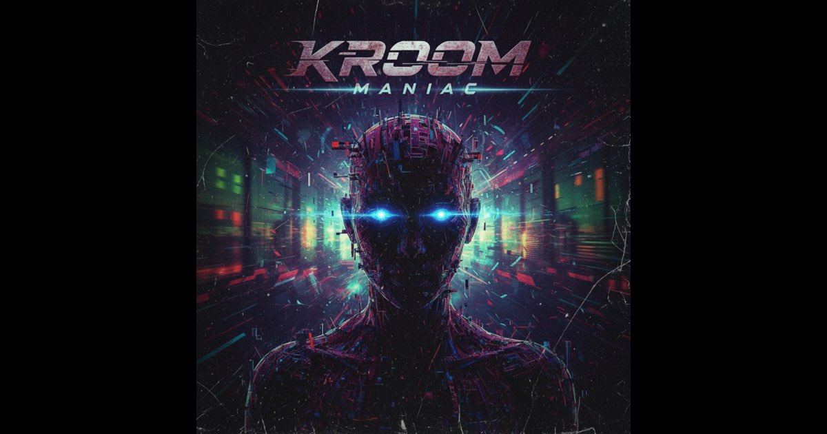 ‎Maniac - Single - Album by KROOM - Apple Music