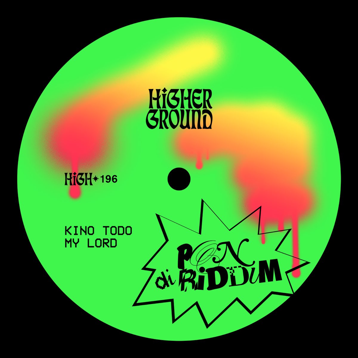 ‎Pon Di Riddim - Single - Album by Kino Todo & My Lord - Apple Music