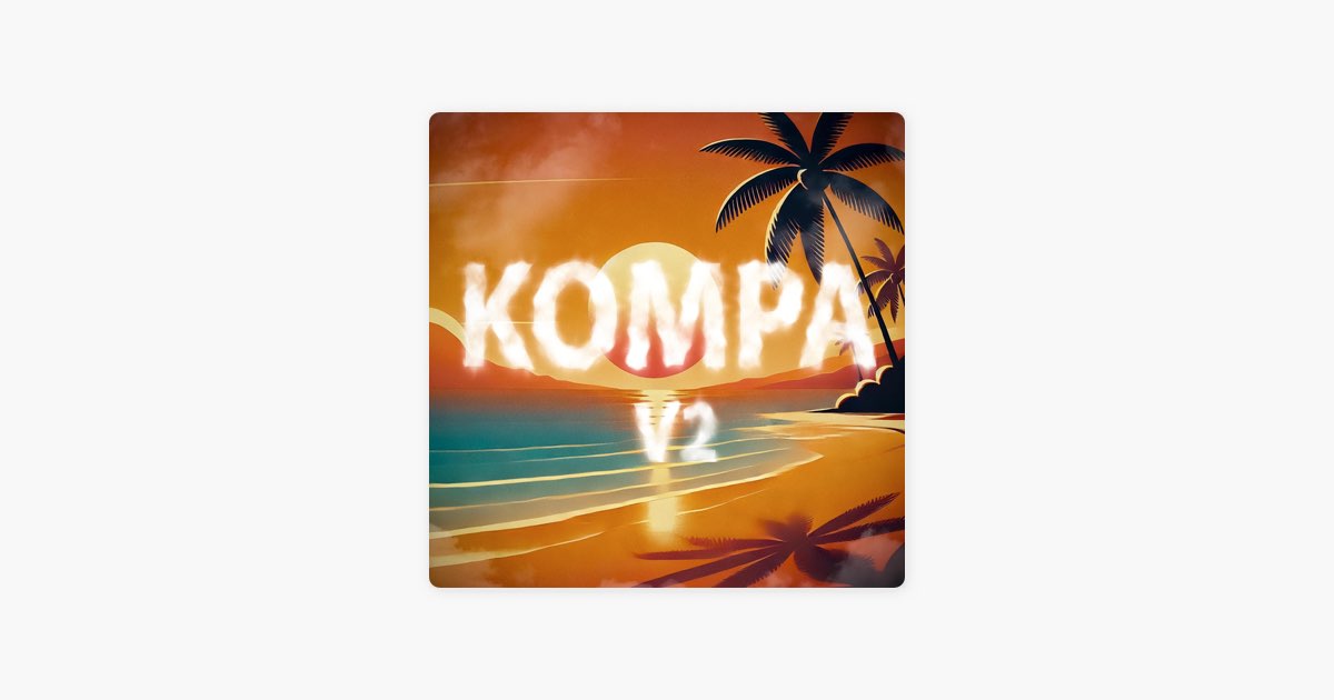 ‎kompa ver.2 - UPLEVELの曲 - Apple Music