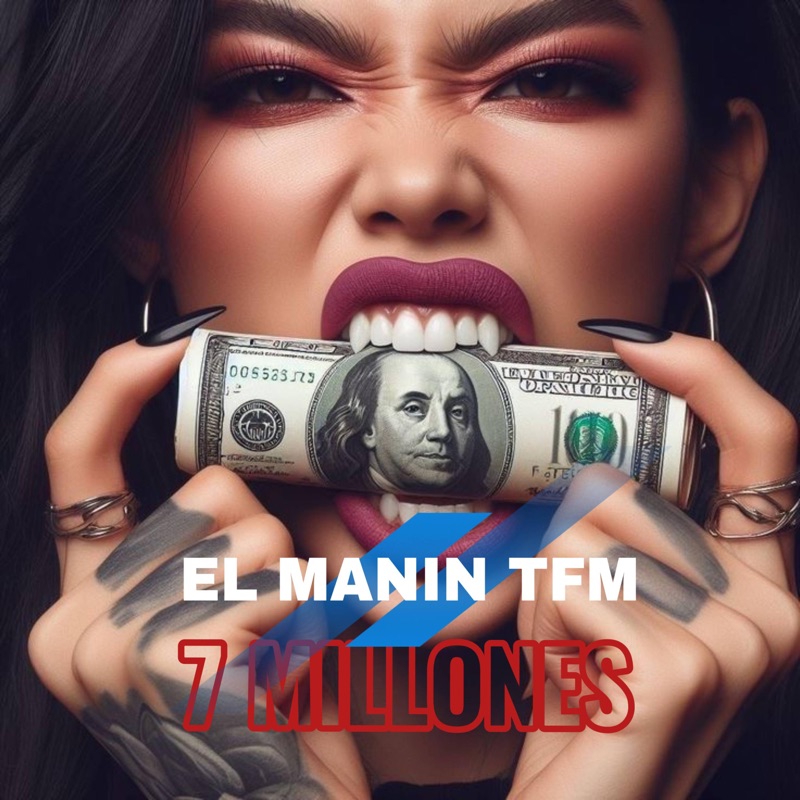 EL MANIN TFM (7 Millones) - 937 Studio: Song Lyrics, Music Videos ...