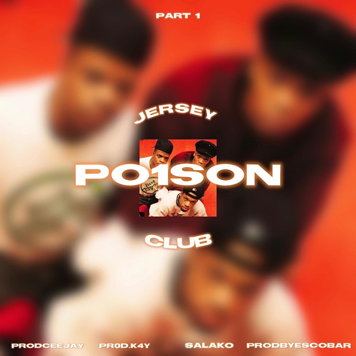 ‎Poison #jerseyclub (PT 1) (feat. Pr0d.k4y, Salako & prodbyescobar ...
