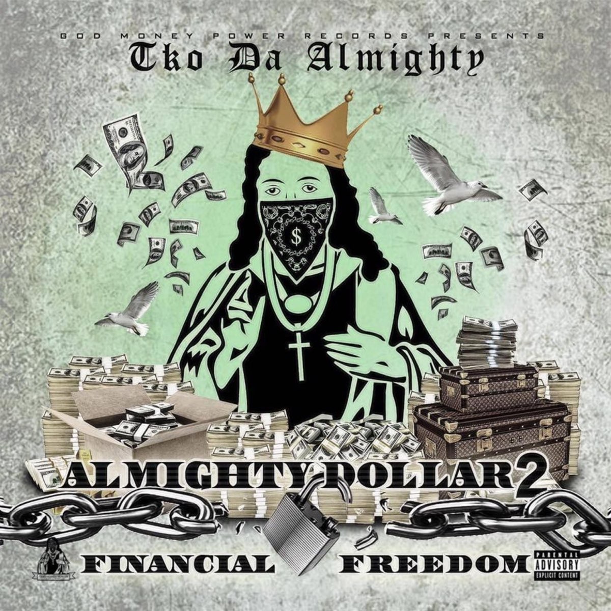 ‎Almighty Dollar 2: Financial Freedom - Album by Tko da Almighty ...