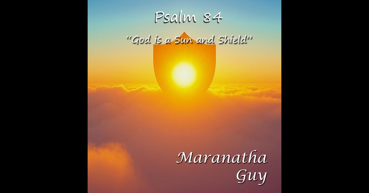 ‎God is a Sun and Shield - Single - Maranatha Guyのアルバム - Apple Music
