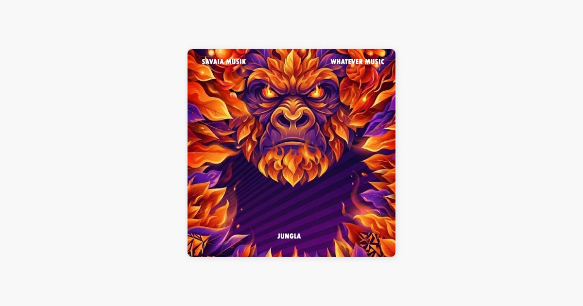 ‎JUNGLA - Album by SAVAIAMUSIK - Apple Music
