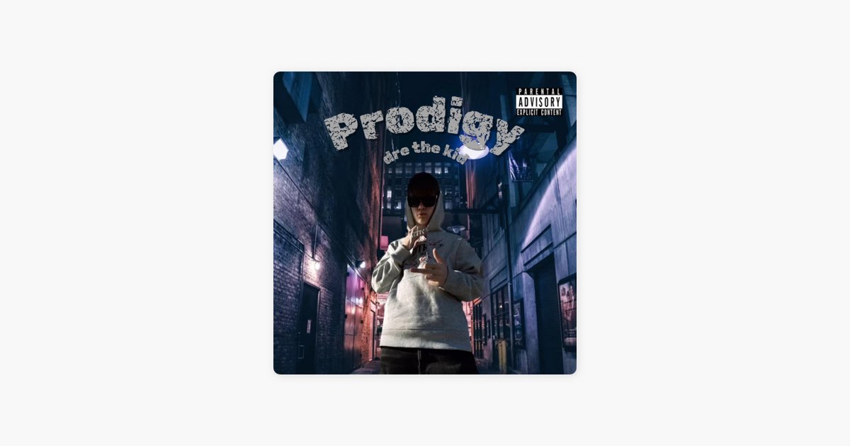 ‎Prodigy - Song by dre the kid - Apple Music
