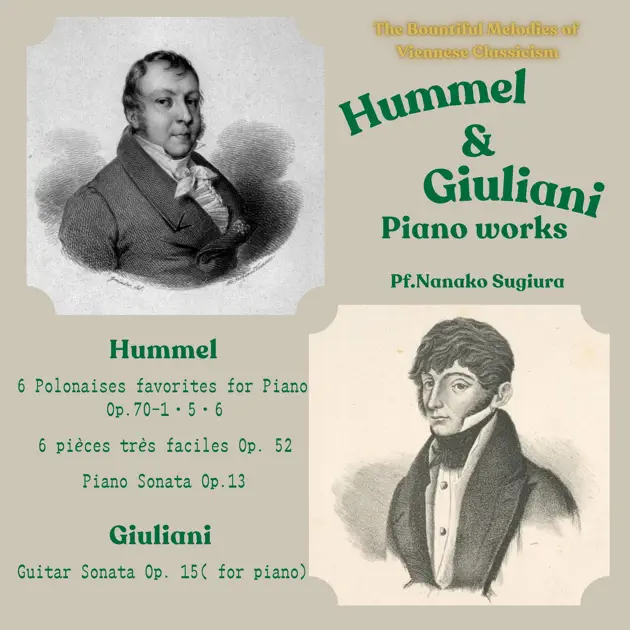‎The Bountiful Melodies of Viennese Classicism: Hummel & Giuliani ...