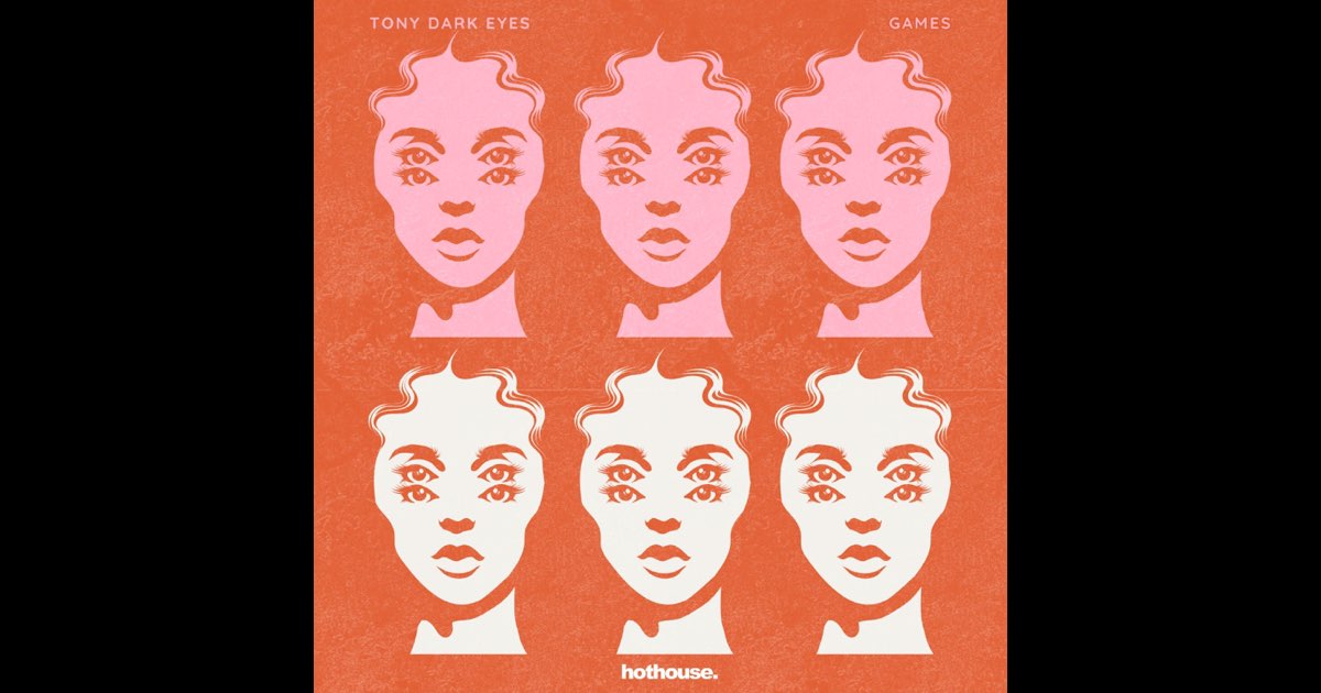 ‎Games - Single - Tony Dark Eyesのアルバム - Apple Music