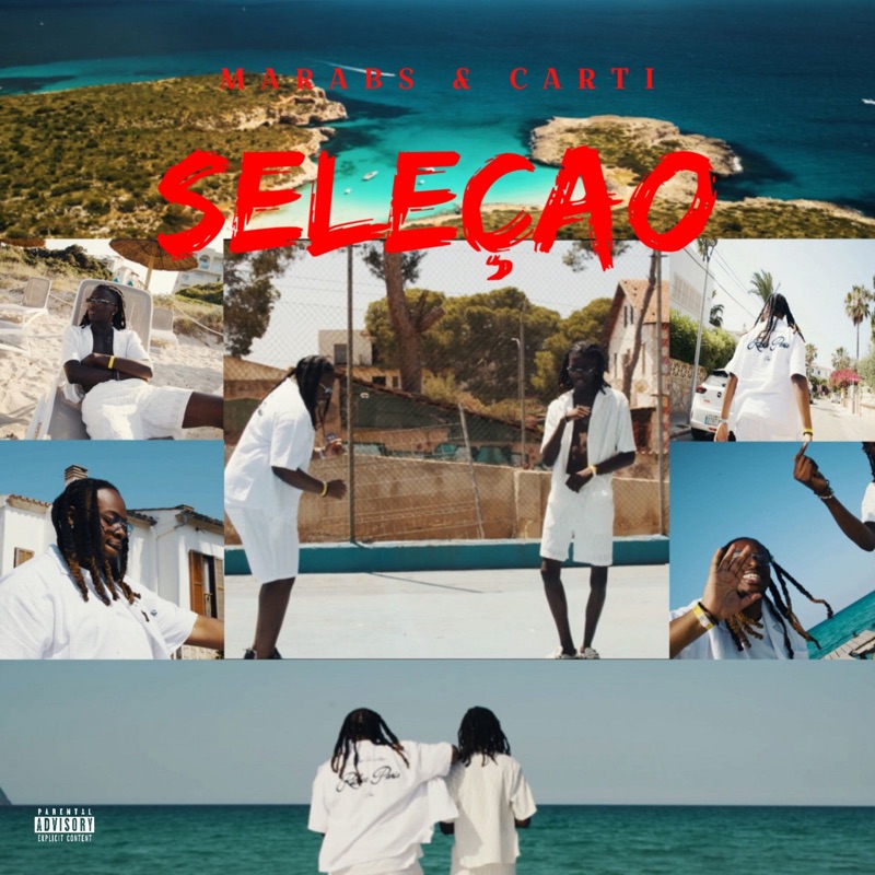 Seleçao - Marabs & Carti: Song Lyrics, Music Videos & Concerts