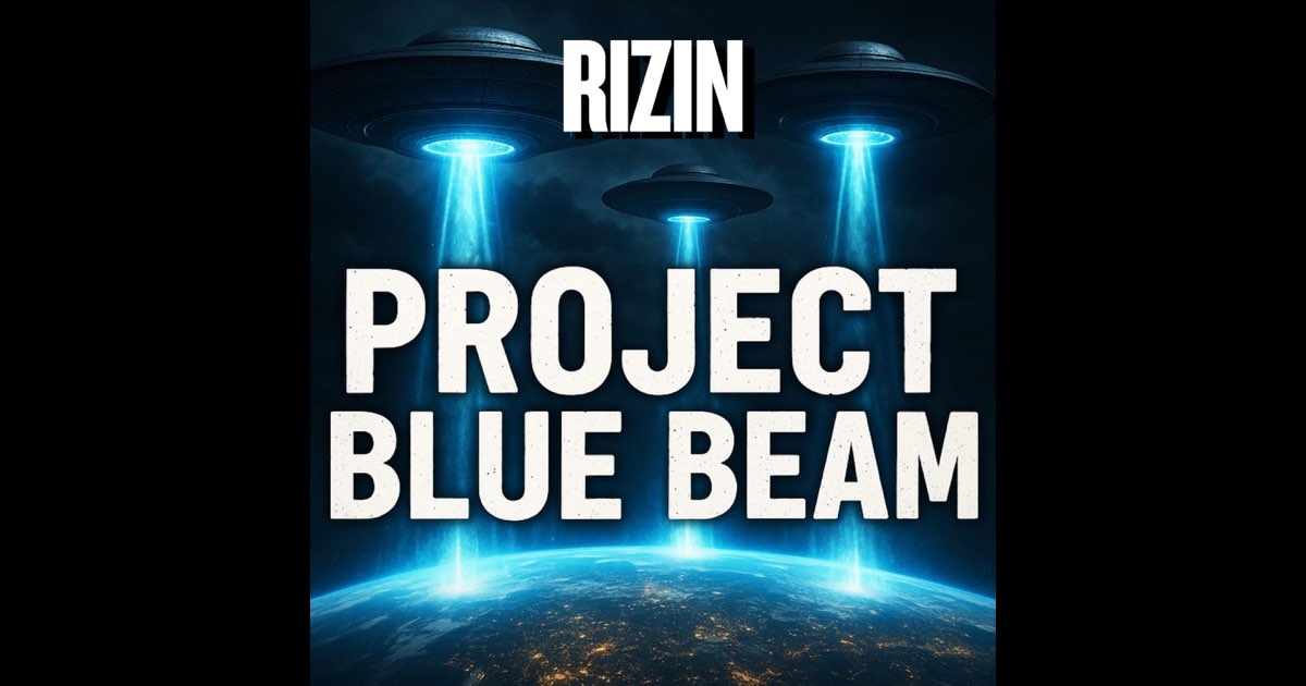 ‎Project Blue Beam - Single - Álbum de Rizin - Apple Music