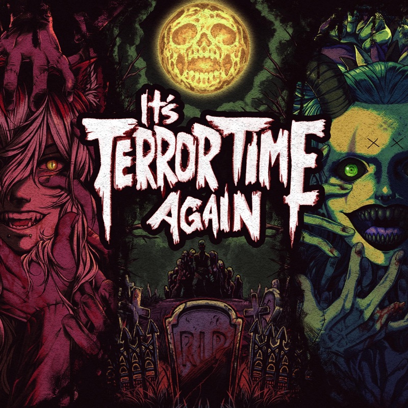 It's Terror Time Again (feat. Jake Munro) - KittyMcPancakes: Song ...