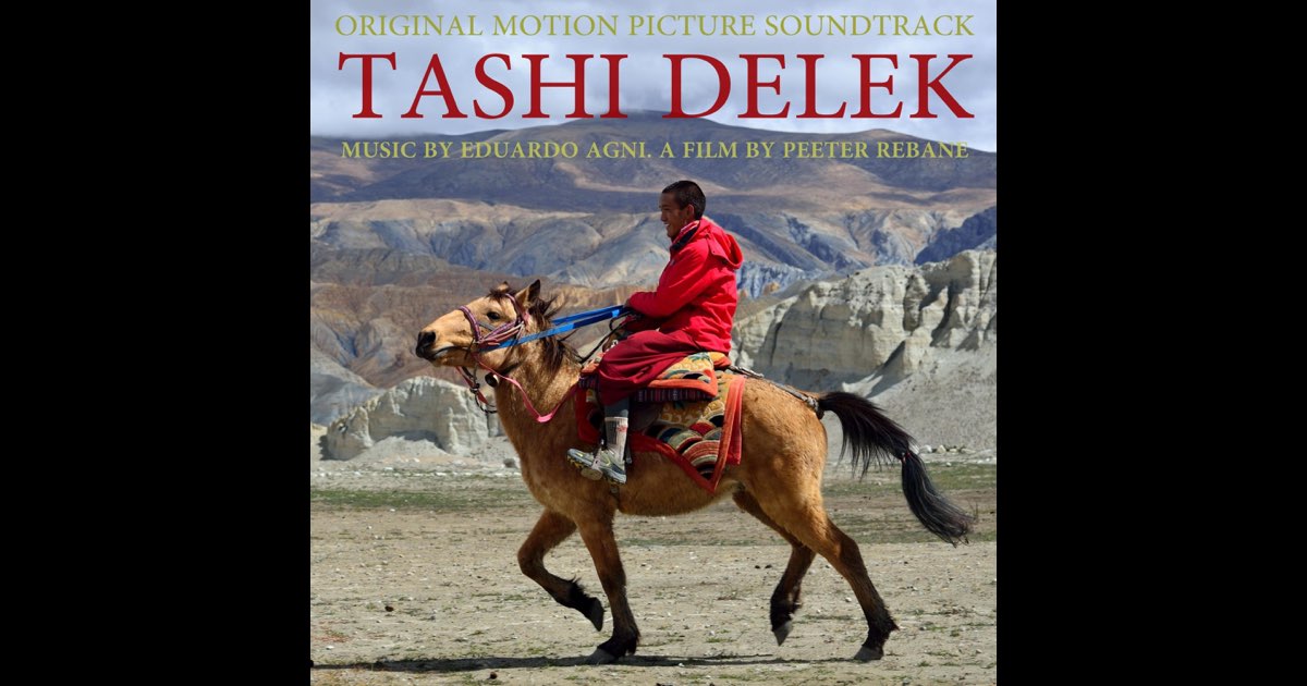 ‎Tashi Delek! (Original Motion Picture Soundtrack) - Album by Eduardo ...