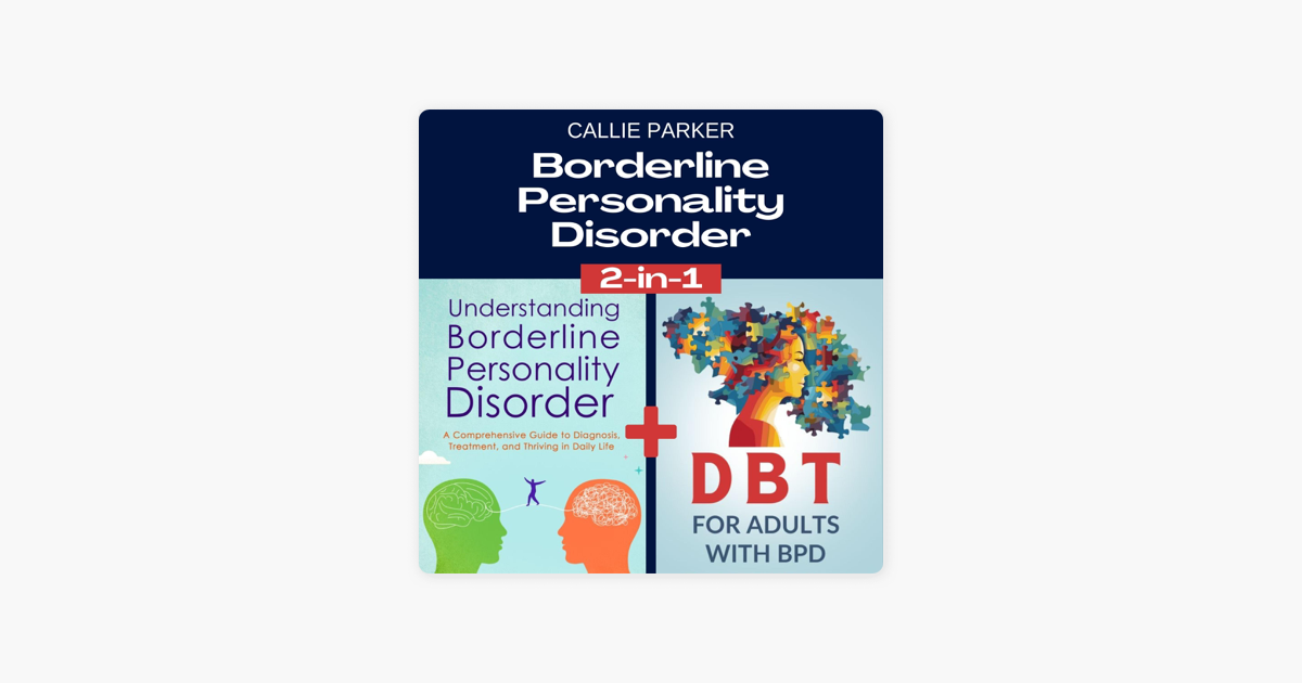 ‎Borderline Personality Disorder: Understanding Borderline Personality ...