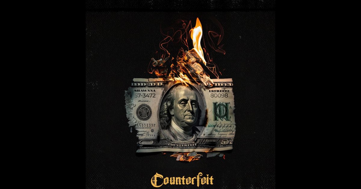 ‎Counterfeit (Radio Edit) - Single - Album by Shawnna & LSTREETZ ...
