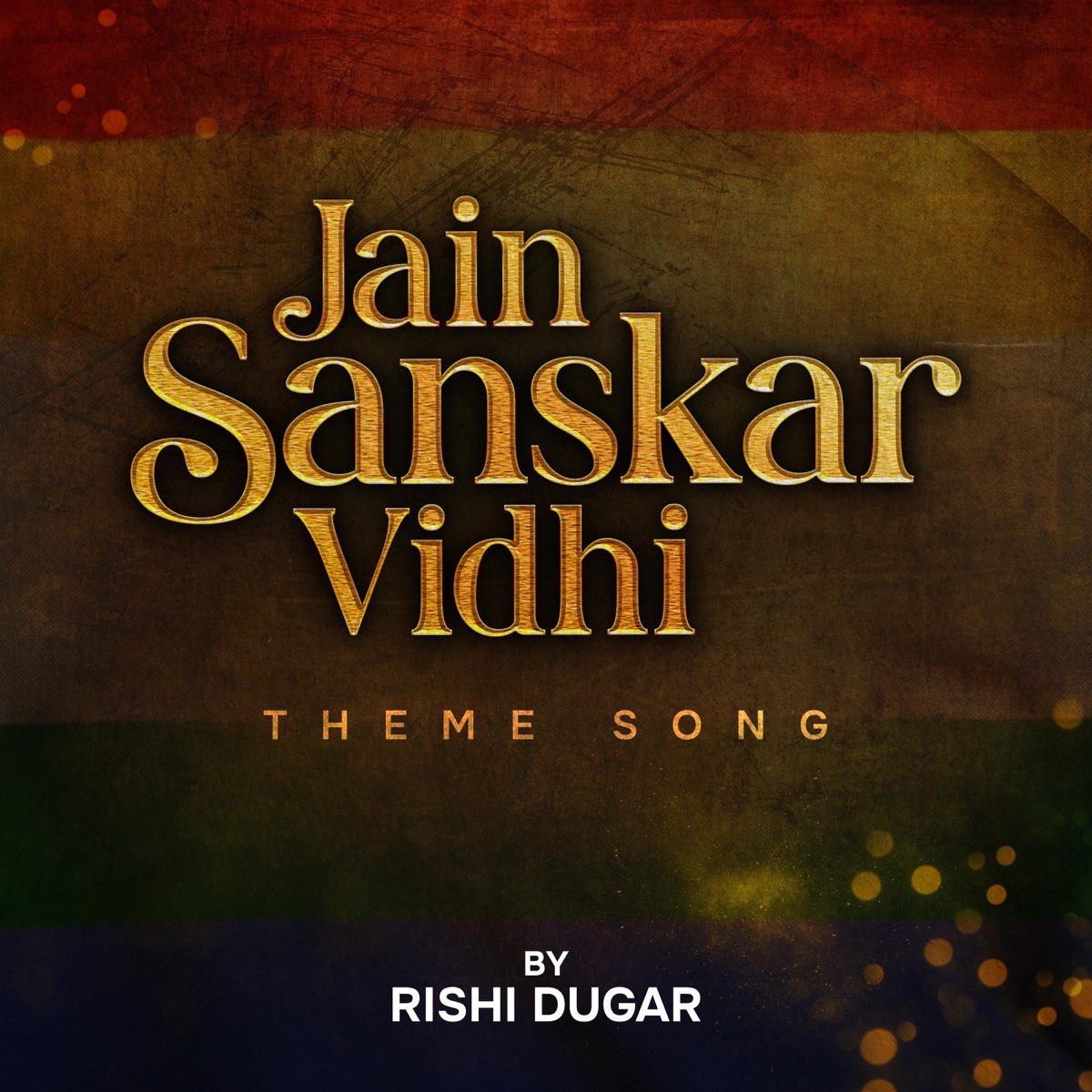 ‎Jain Sanskar Vidhi (Theme Song) - Single - Album by Rishi dugar - Apple Music