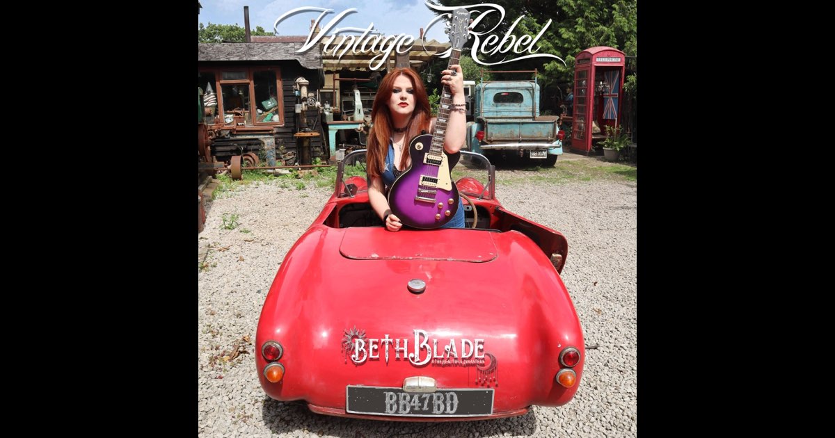 ‎Vintage Rebel X Trauma Bond - Album by Beth Blade and the Beautiful ...