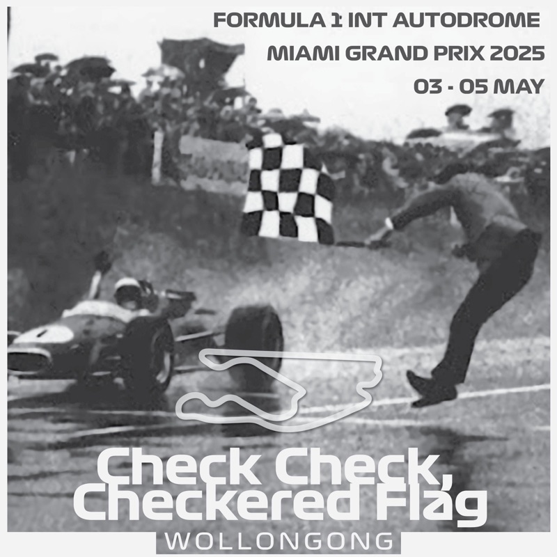 Check, Check, Checkered Flag (Formula 1 Race Six) - Wollongong: Song ...