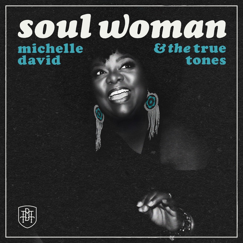 Flow - Michelle David & The True-Tones: Song Lyrics, Music Videos ...