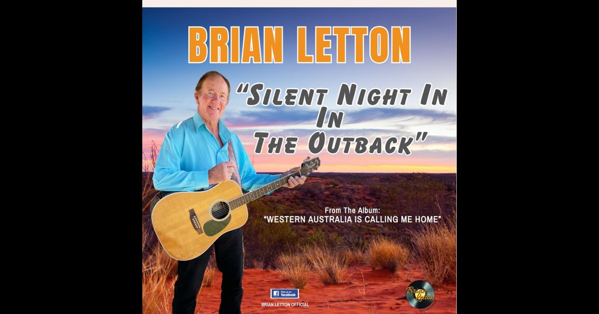 ‎Silent Night in The Outback - Single - Album by Brian Letton - Apple Music