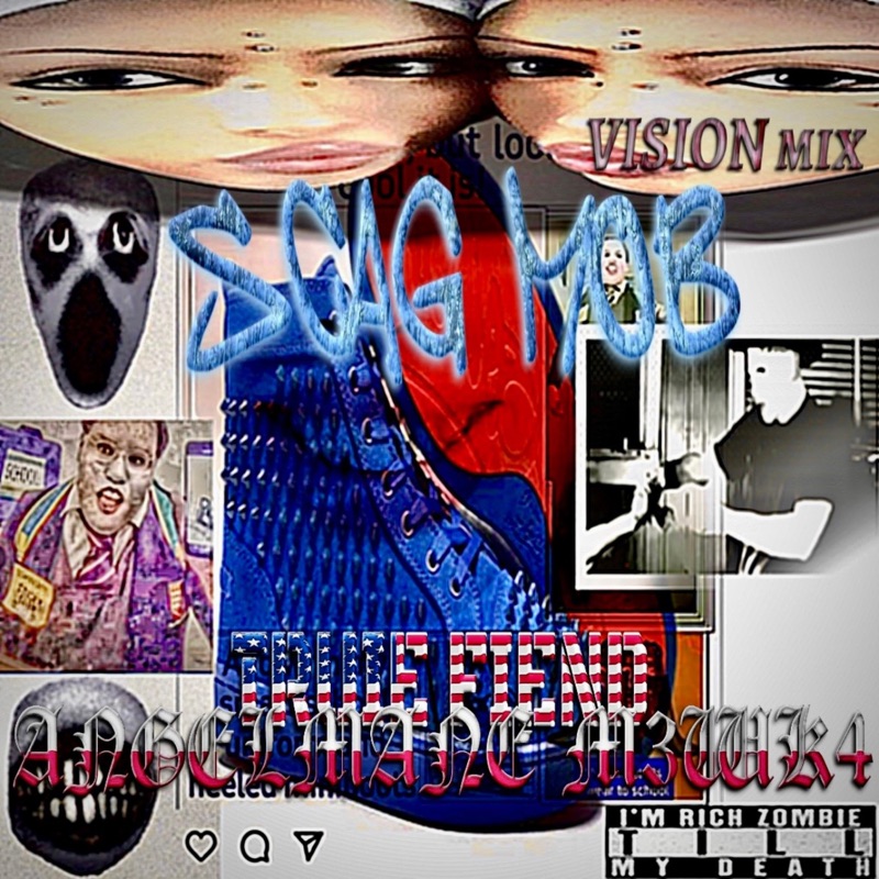 ScagMob (feat. m3wk4 & Truie Fiend) - ANGELMANE: Song Lyrics, Music ...