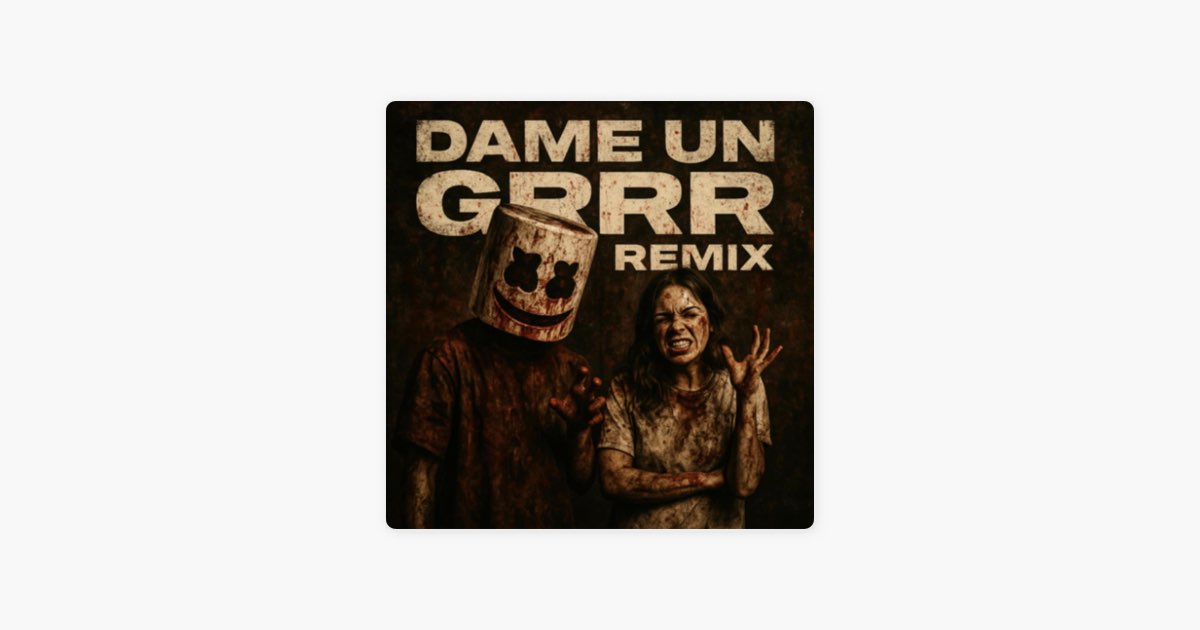 ‎Dame Un GRRR (Andrei Munteanu REMIX) – Song by Andrei Munteanu – Apple ...