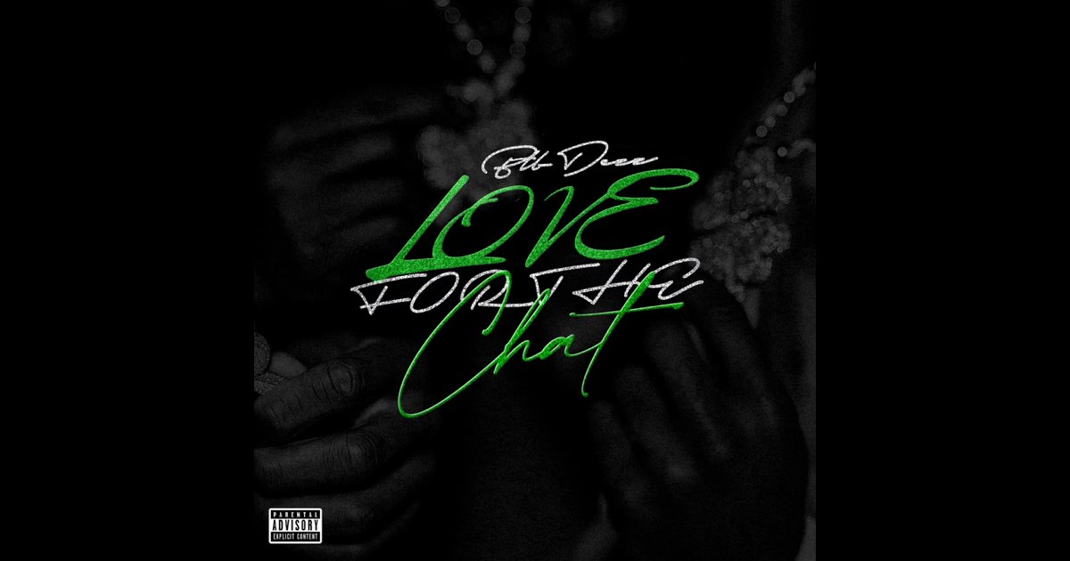 ‎Love for the Chat - Single - Album by BTB DEZZ - Apple Music