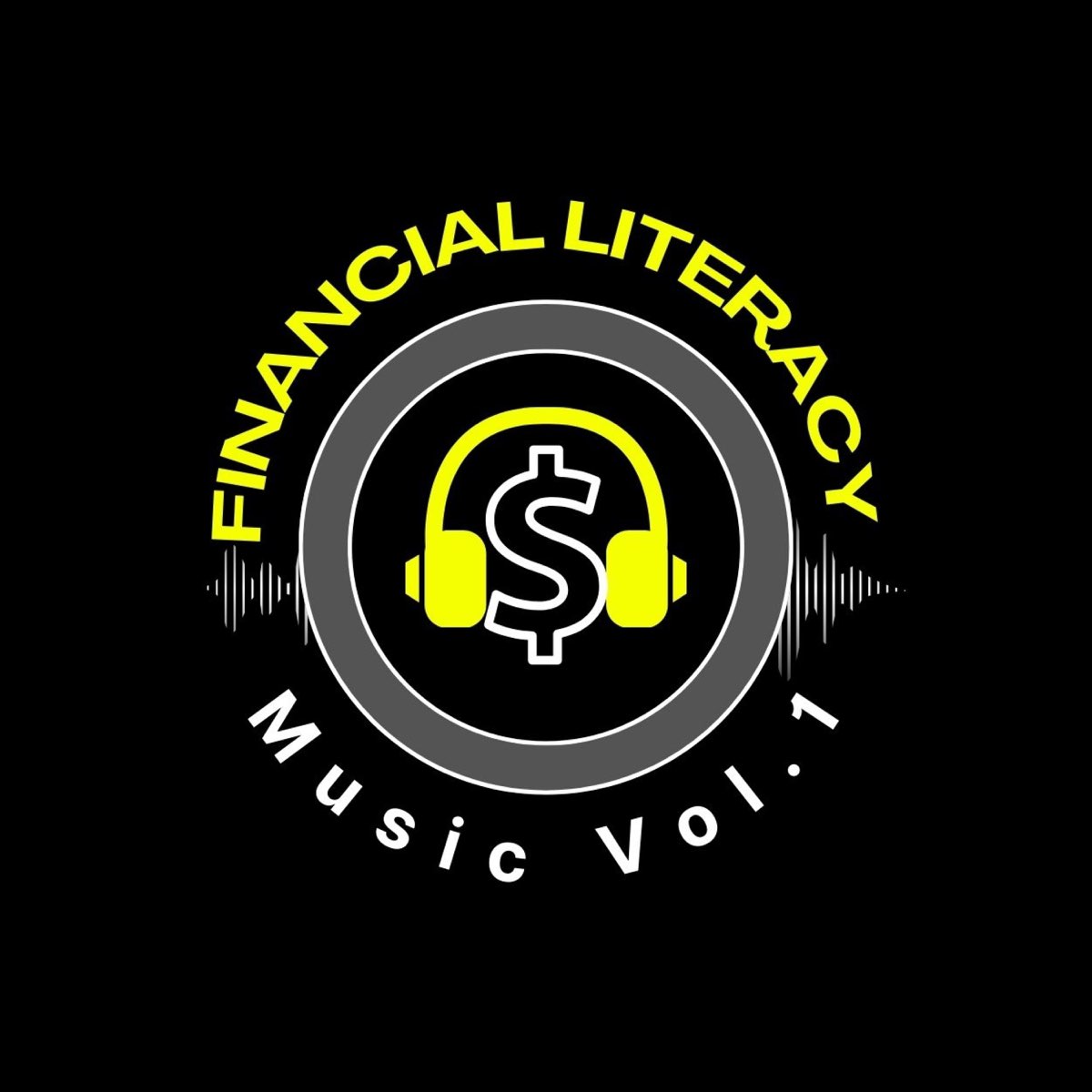 ‎Financial Literacy Music, Vol. 1 - Album by Antonio Neal - Apple Music