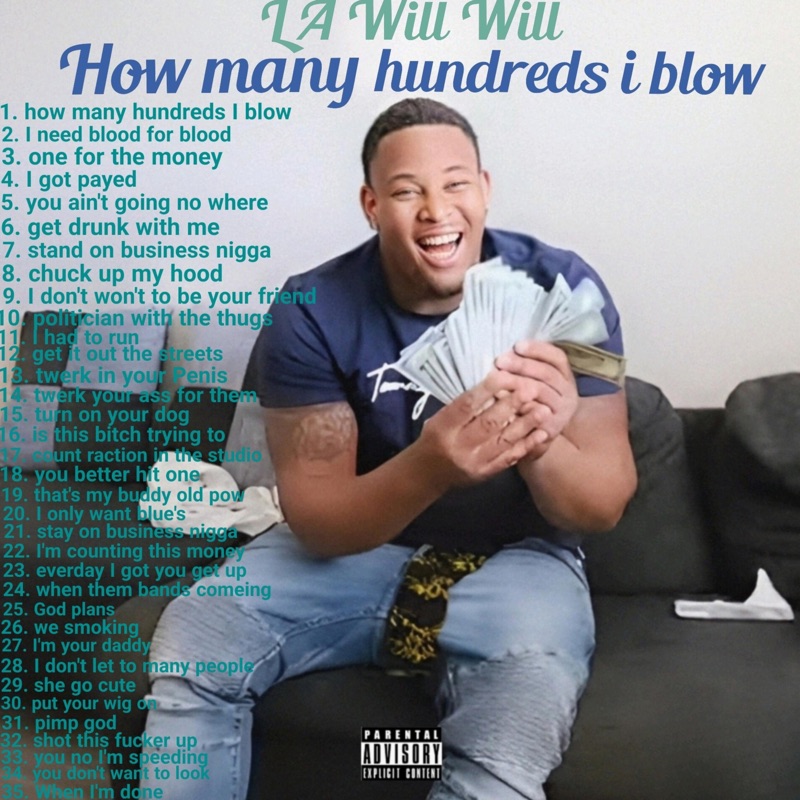 One for the money - LA Will Will: Song Lyrics, Music Videos & Concerts