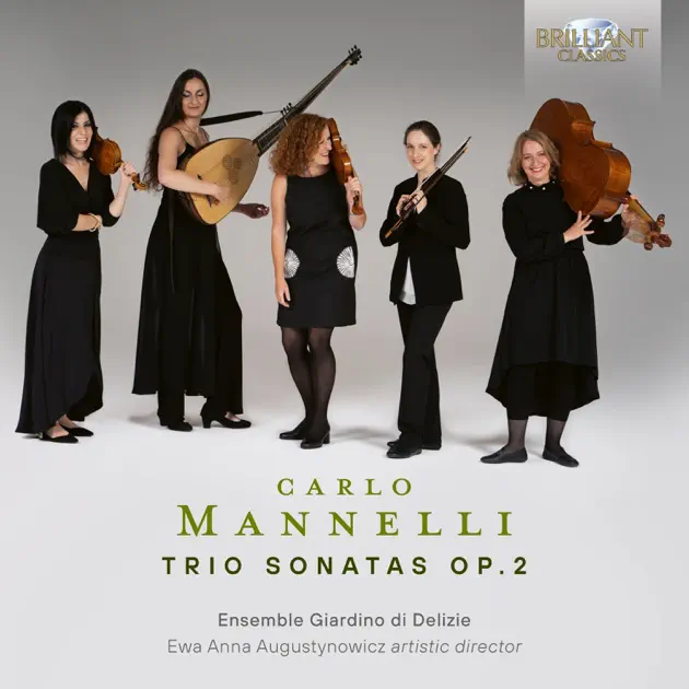 ‎Ewa Anna AugustynowiczのMannelli: Trio Sonatas, Op. 2 - Apple Music Classical