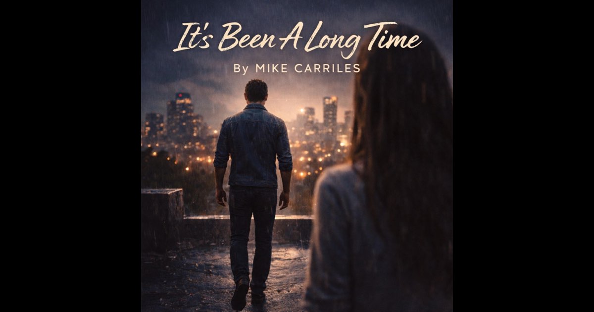 ‎It's Been A Long Time - Single - Mike Carrilesのアルバム - Apple Music