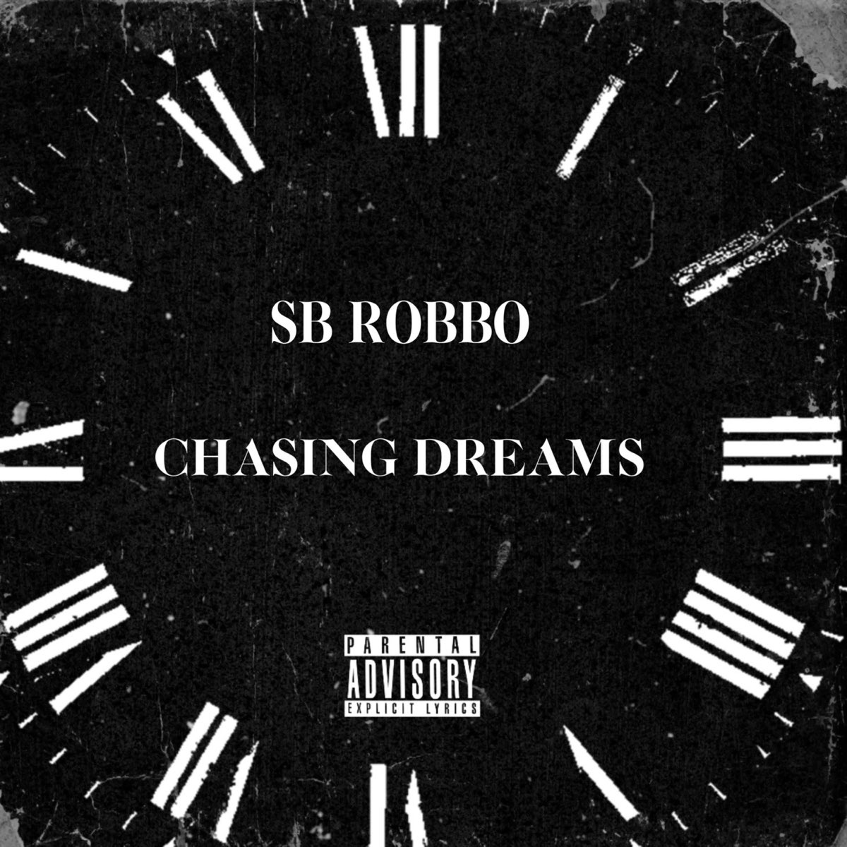 ‎Chasing Dreams - Single - Album by SB Robbo - Apple Music