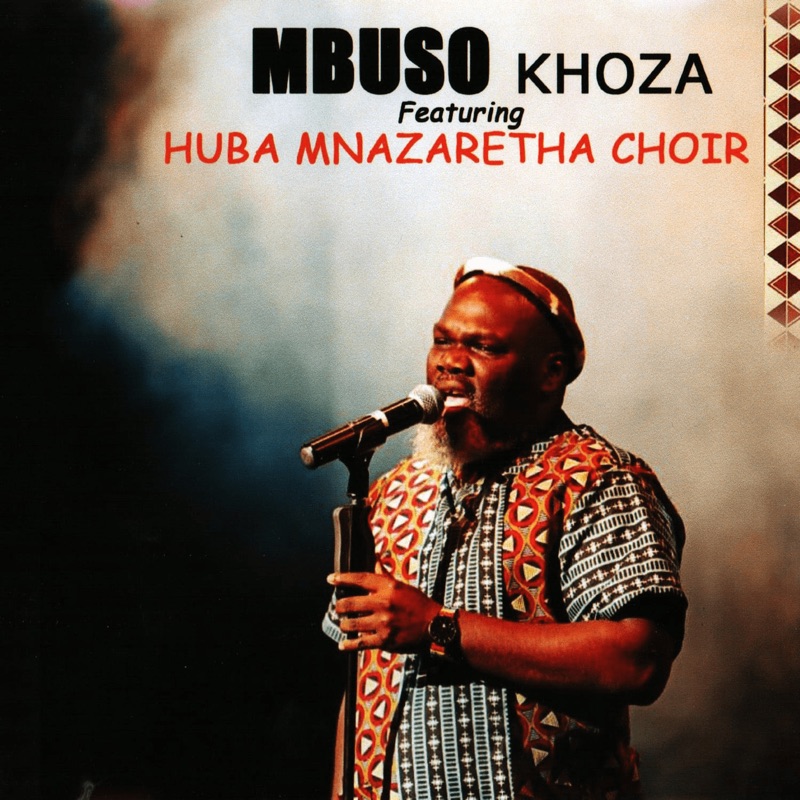 Wonke Amanazaretha - Mbuso Khoza: Song Lyrics, Music Videos & Concerts