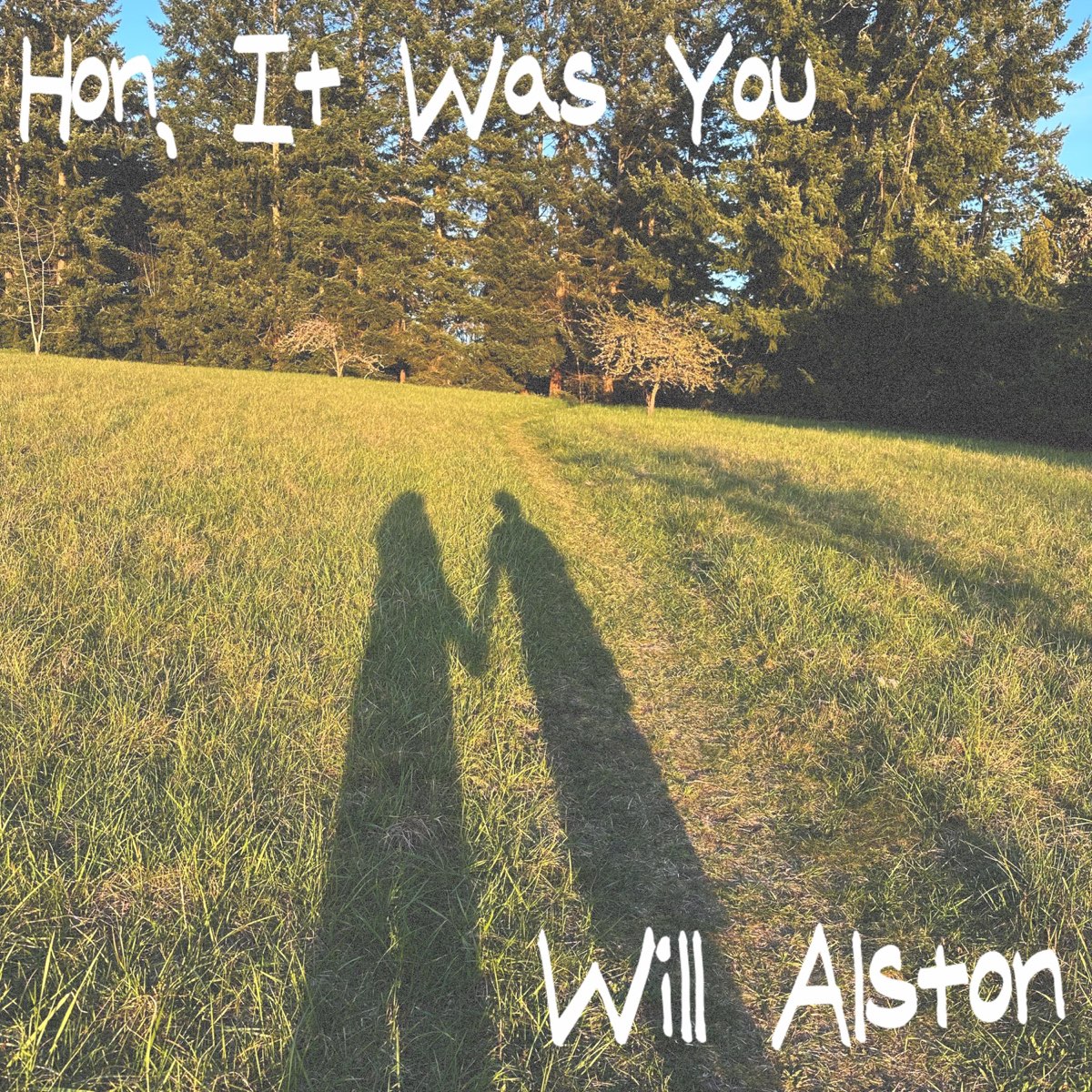 ‎Hon, It Was You - Single - Album by Will Alston - Apple Music