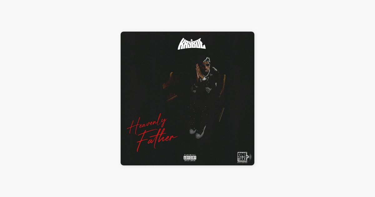 ‎Heavenly Father - Single - Album by Yg Kayboe - Apple Music