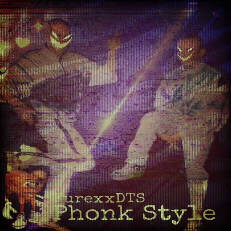 Phonk Style - FurexxDTS: Song Lyrics, Music Videos & Concerts