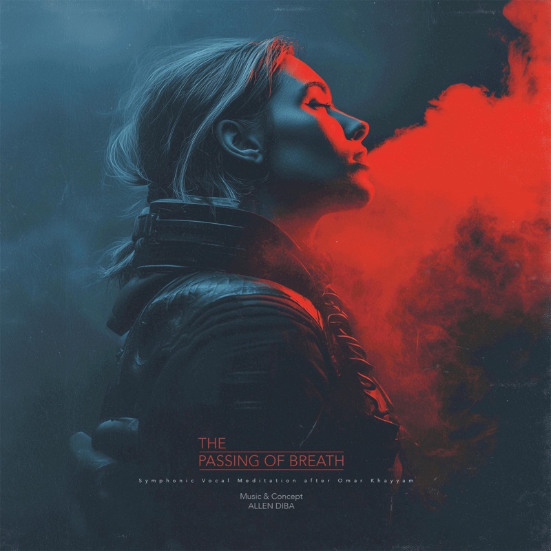 The Passing of Breath - Allen Diba: Song Lyrics, Music Videos & Concerts